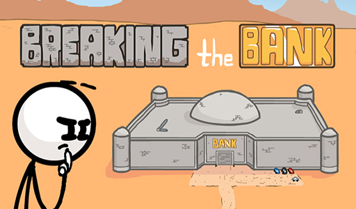 Breaking the Bank - Play Online at Cool Math Play