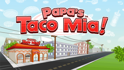 Papa's Taco Mia - Play Online at Cool Math Play